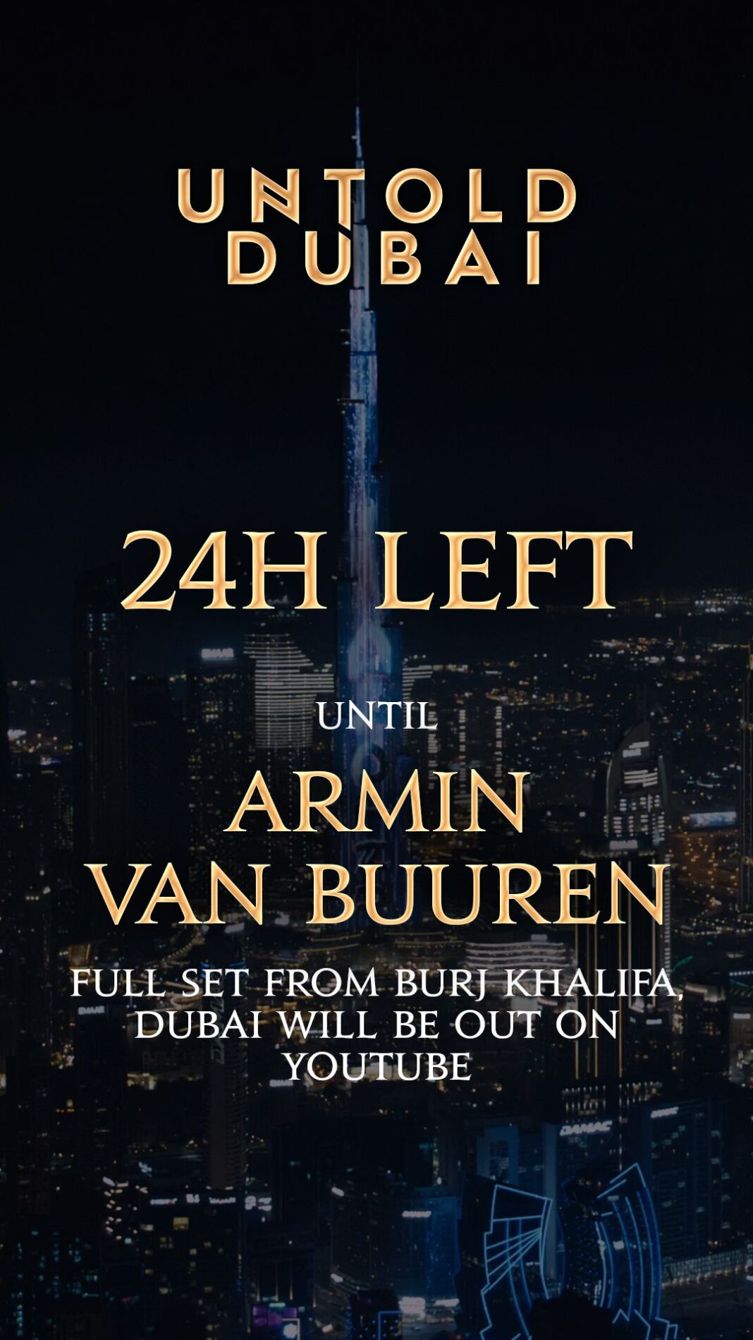 UNTOLD, Dubai's first mega festival & Armin van Buuren dazzle Dubai with a double record ...