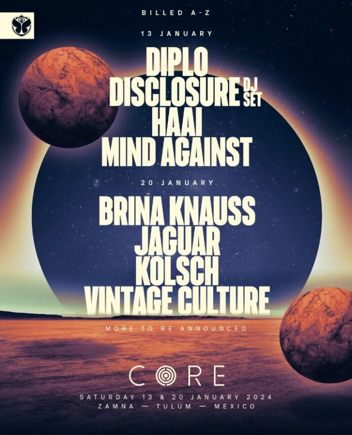 ‘Tomorrowland presents CORE Tulum’ reveals the first names for 2024 ...